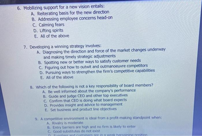 Solved 6. Mobilizing support for a new vision entails: A. | Chegg.com