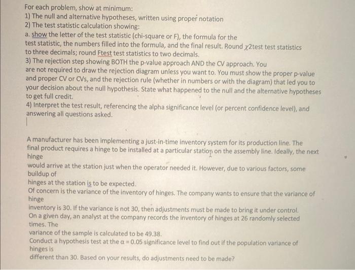 Solved For each problem, show at minimum: 1) The null and | Chegg.com