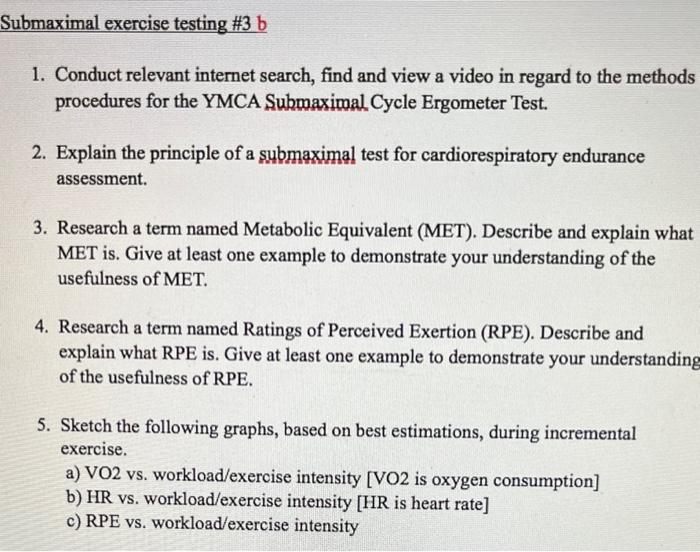 Solved Submaximal exercise testing #3 b а 1. Conduct | Chegg.com