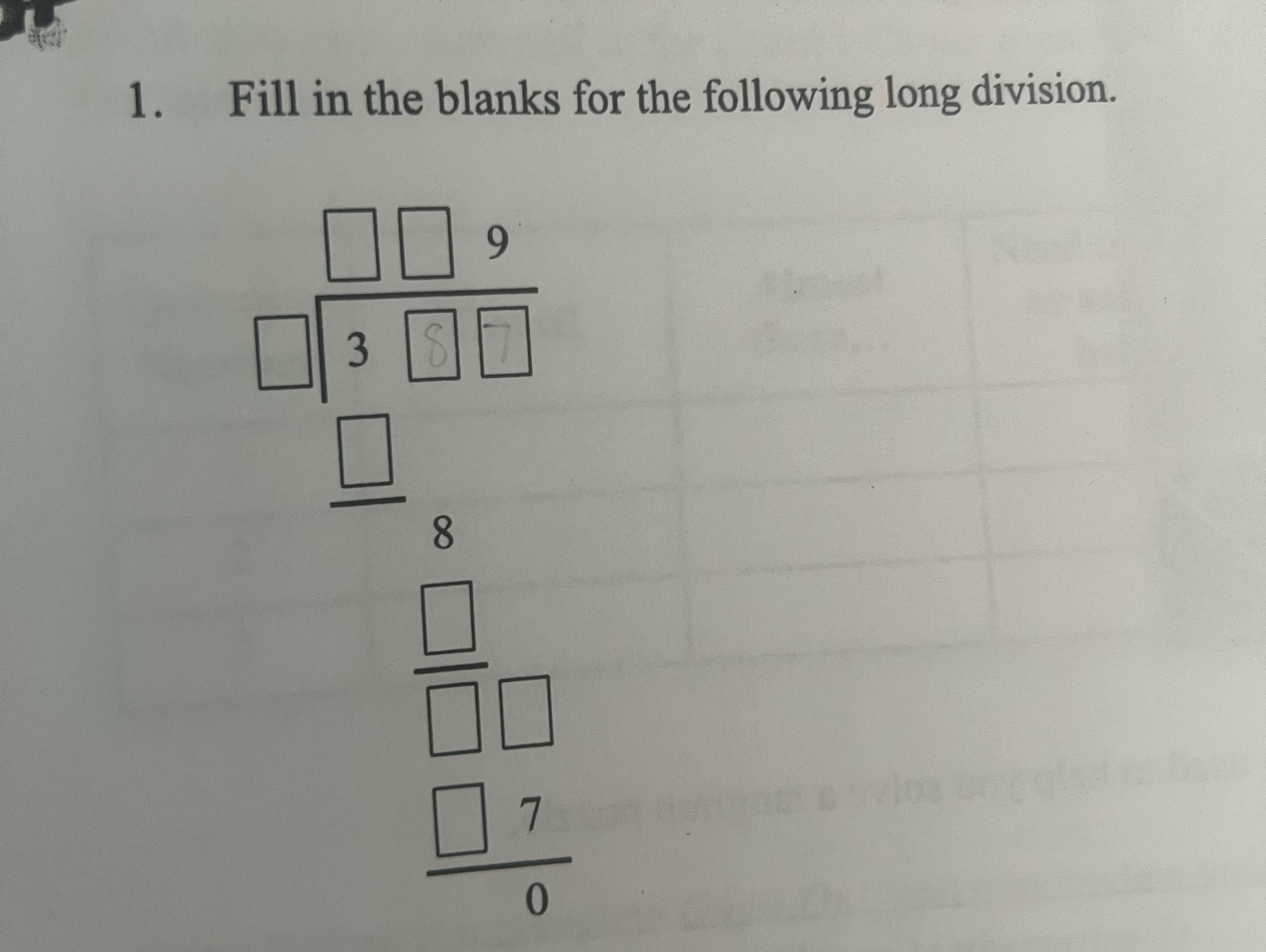 Solved Fill in the blanks for the following long division. | Chegg.com