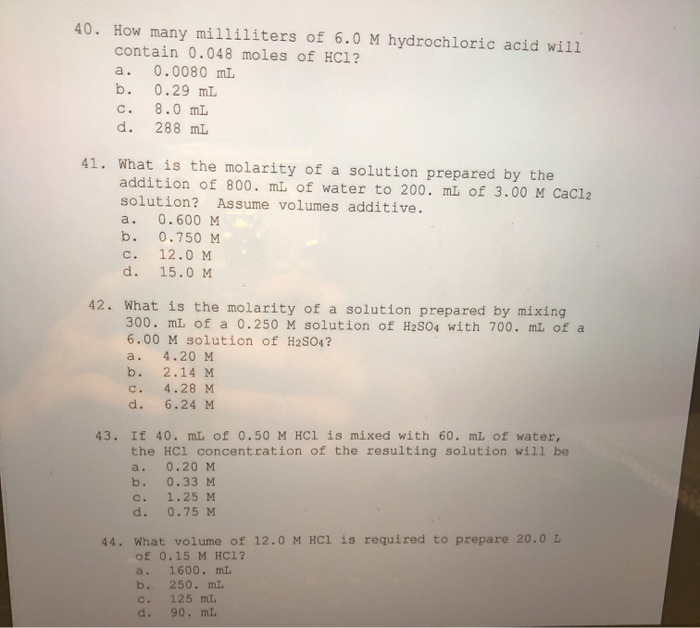 Solved 40. How many milliliters of 6.0 M hydrochloric acid | Chegg.com