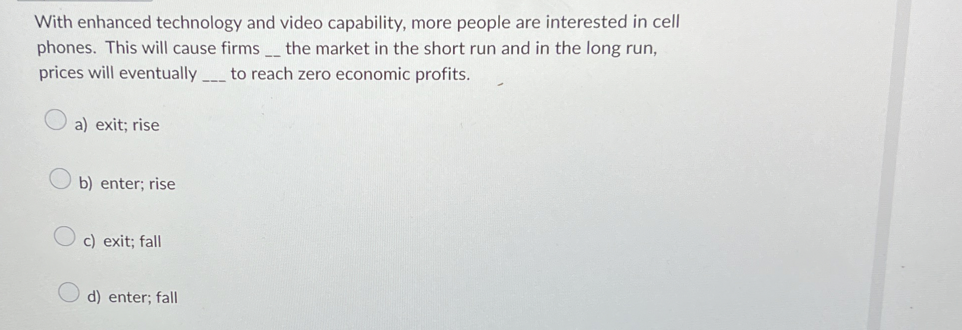 Solved With enhanced technology and video capability, more | Chegg.com