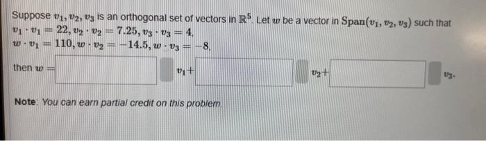 Solved Suppose v1,v2,v3 is an orthogonal set of vectors in | Chegg.com
