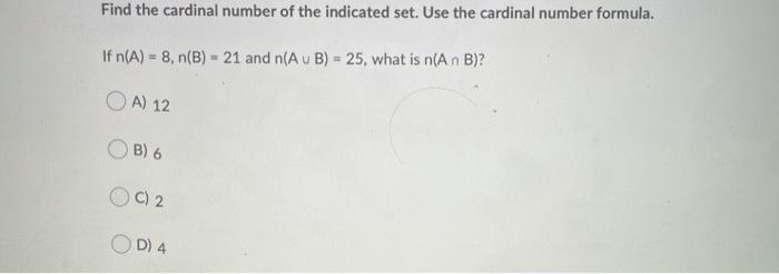 Solved Find the cardinal number of the indicated set. Use | Chegg.com