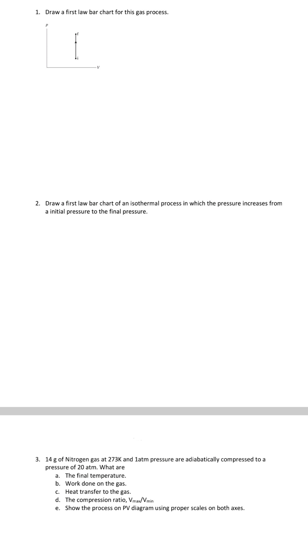 Solved Draw a first law bar chart for this gas process.Draw | Chegg.com