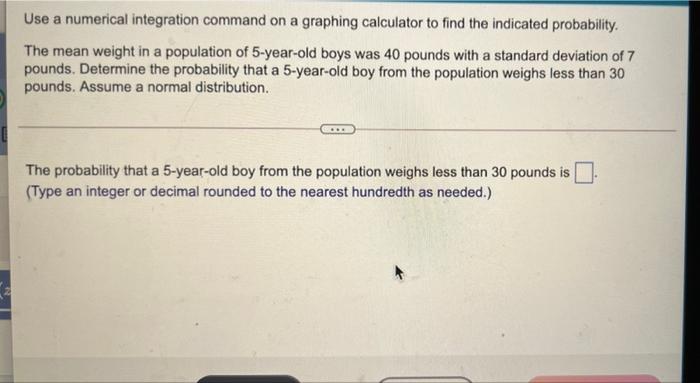 Solved Use a numerical integration command on a graphing | Chegg.com