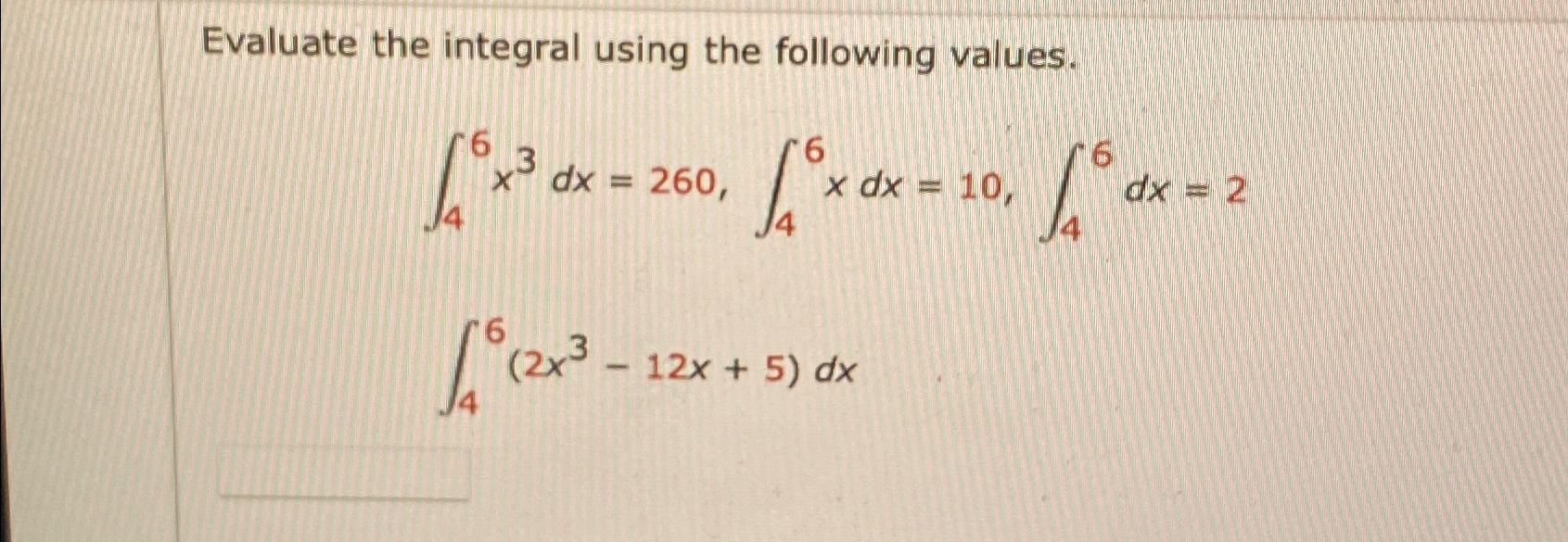 Solved Evaluate the integral using the following | Chegg.com