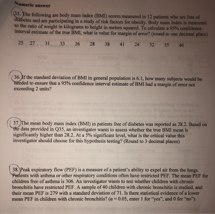 Solved Numeric answer 35. The following are body mass index | Chegg.com