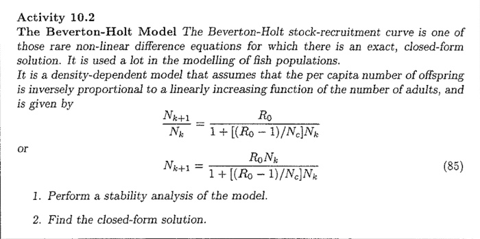 Solved Activity 10.2 The Beverton-Holt Model The | Chegg.com