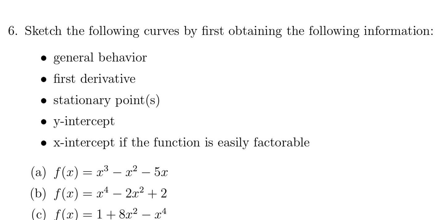 Solved 6. Sketch the following curves by first obtaining the | Chegg.com
