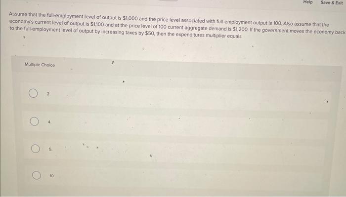 Solved Assume that the full-employment level of output is | Chegg.com