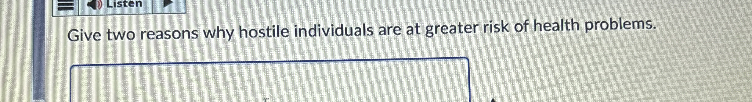 Solved Give two reasons why hostile individuals are at | Chegg.com