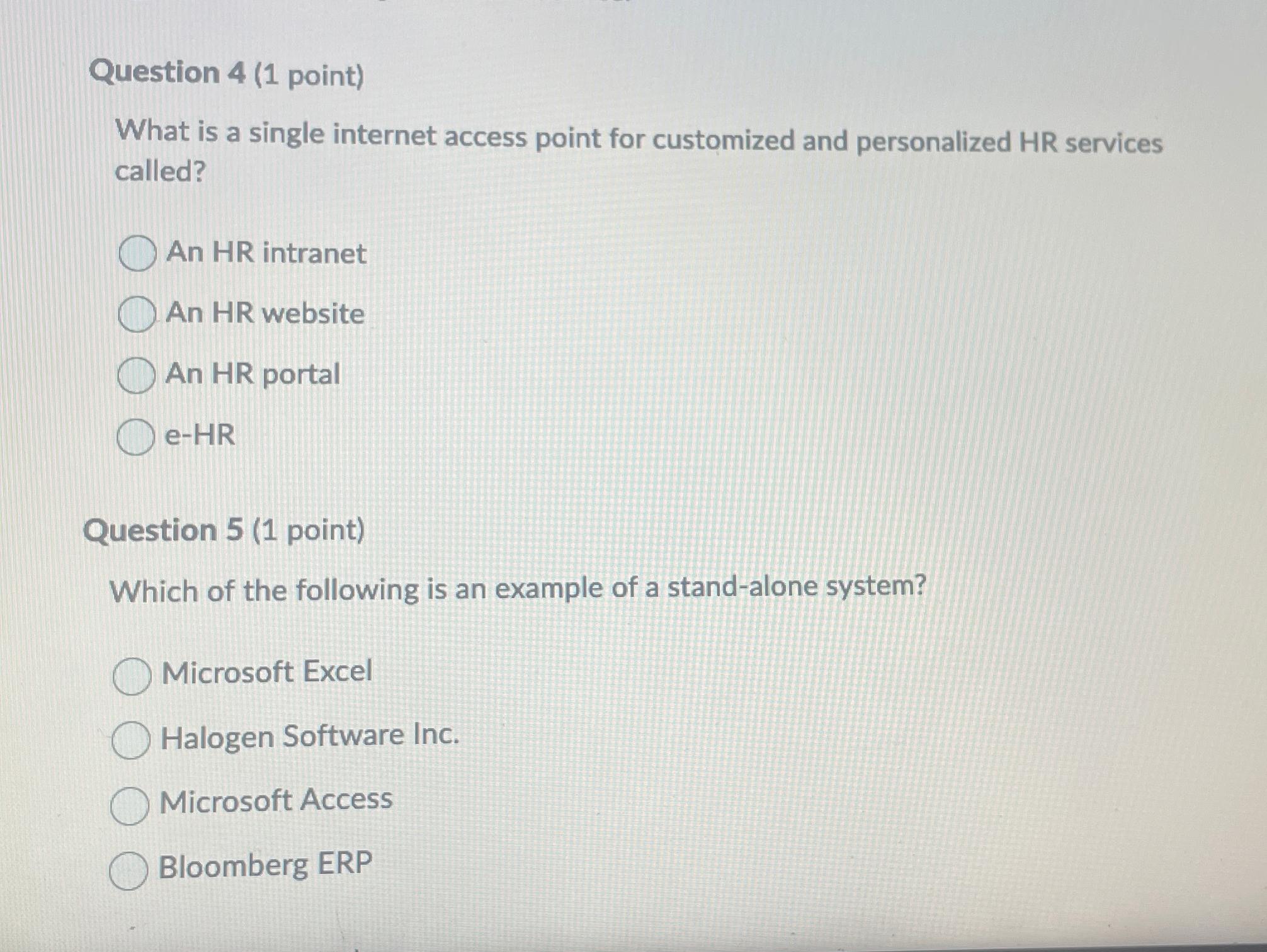Solved Question 4 (1 ﻿point)What is a single internet access | Chegg.com