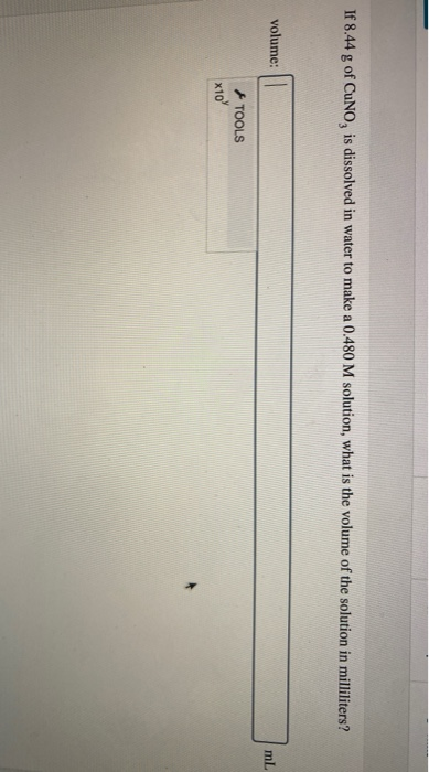 Solved If 8.44 g of CuNO, is dissolved in water to make a | Chegg.com