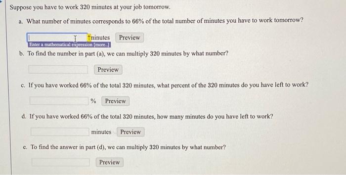Solved Suppose you have to work 320 minutes at your job | Chegg.com