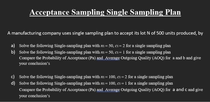 Solved A manufacturing company uses single sampling plan to | Chegg.com