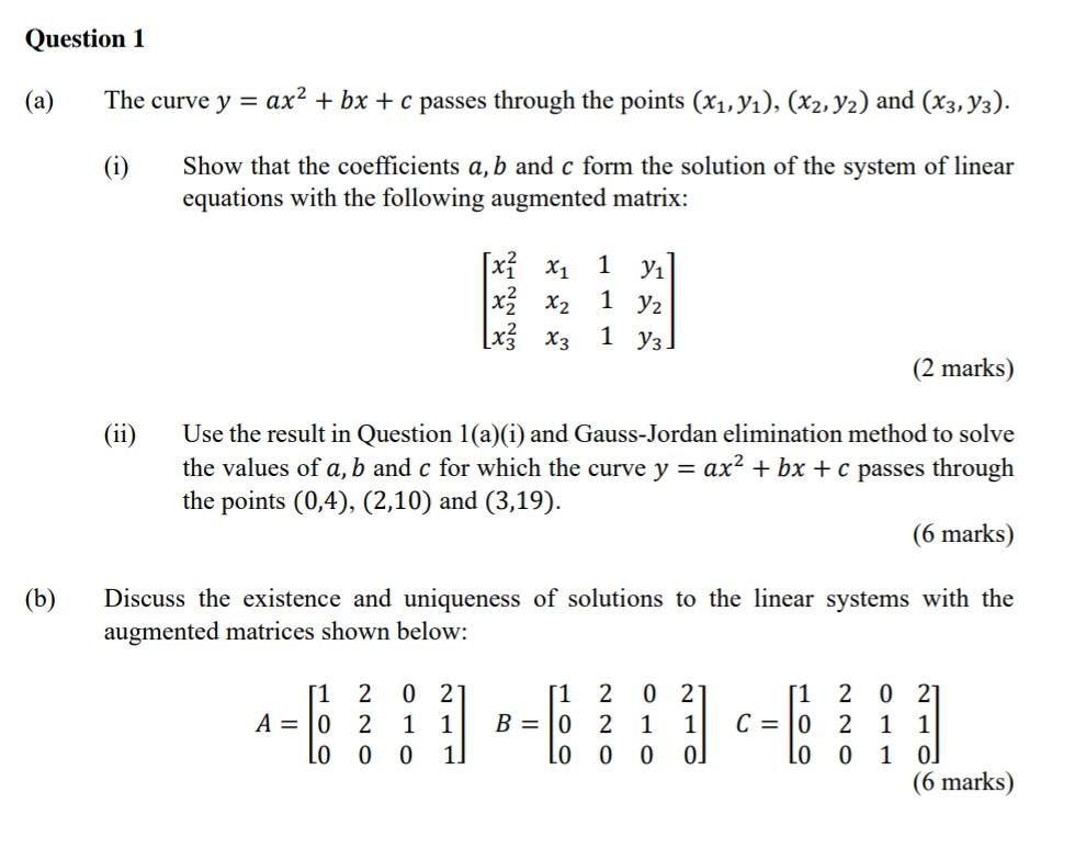 Solved The curve y=ax2+bx+c passes through the points | Chegg.com