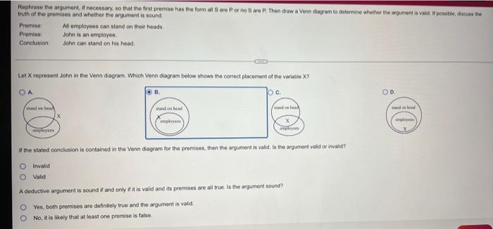 Solved Rephrase the argument, if necessary, so that the | Chegg.com