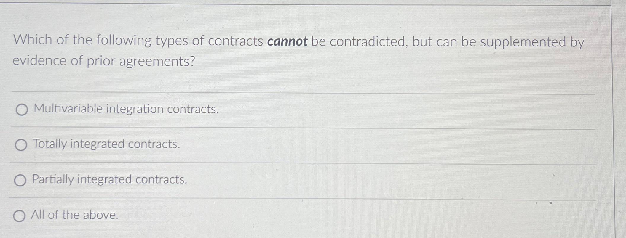 Solved Which of the following types of contracts cannot be | Chegg.com