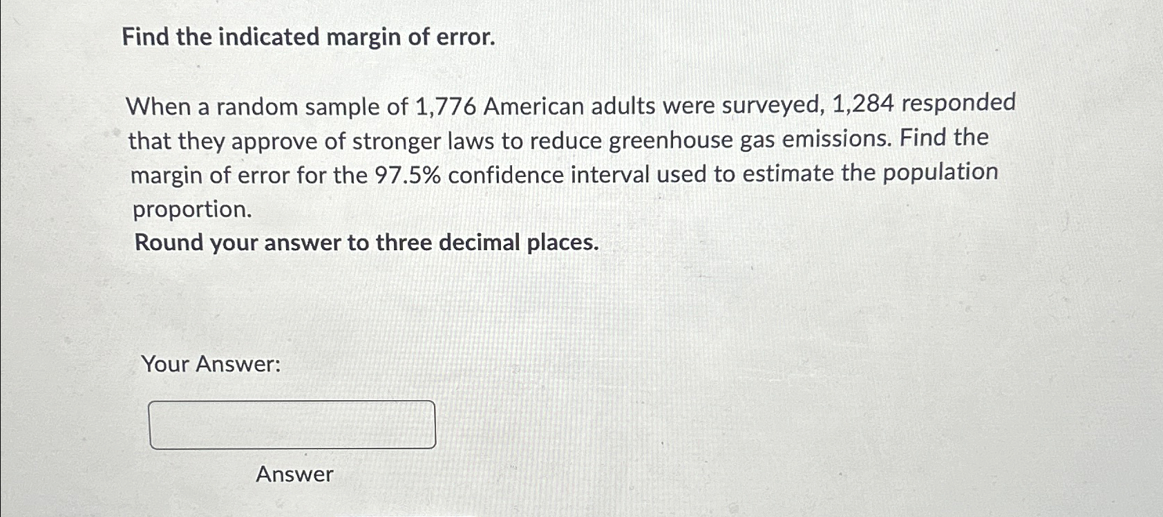 Solved Find the indicated margin of error.When a random | Chegg.com
