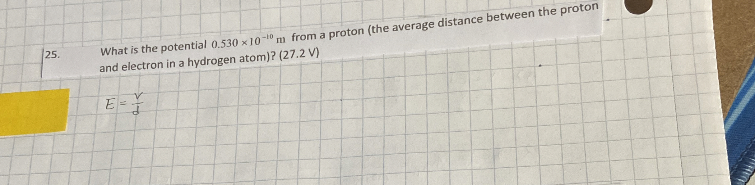 Solved What is the potential 0.530×10-10m ﻿from a proton | Chegg.com