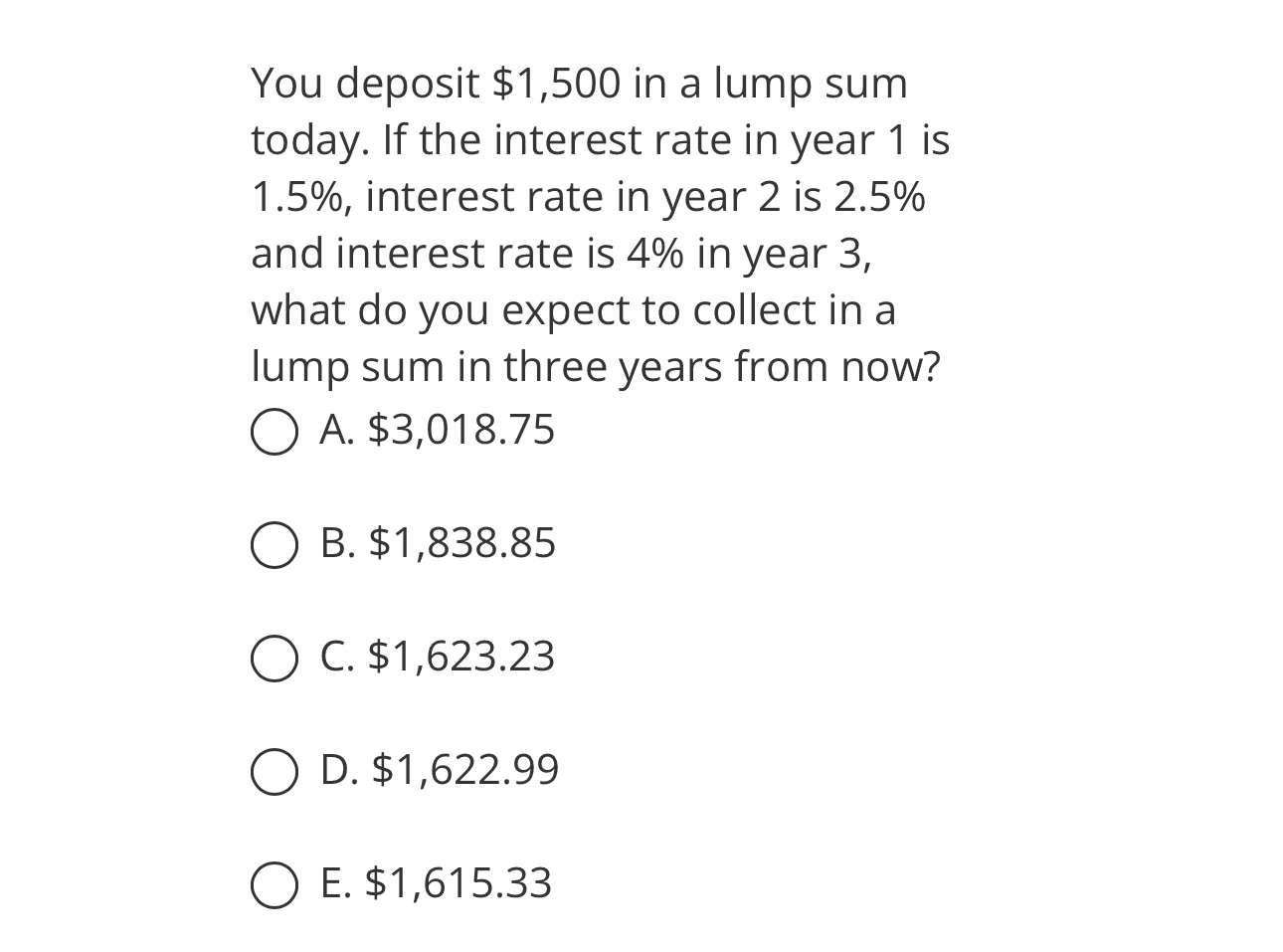 Solved You deposit $1,500 ﻿in a lump sumtoday. If the | Chegg.com
