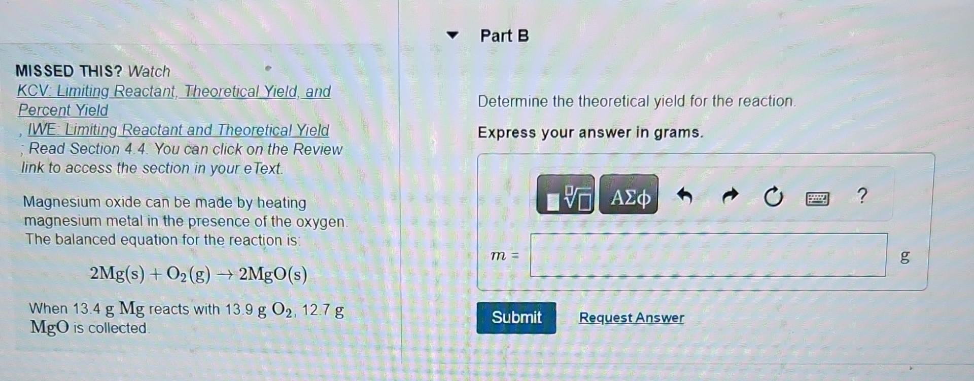 Solved MISSED THIS? Watch KCV: Limiting Reactant, | Chegg.com