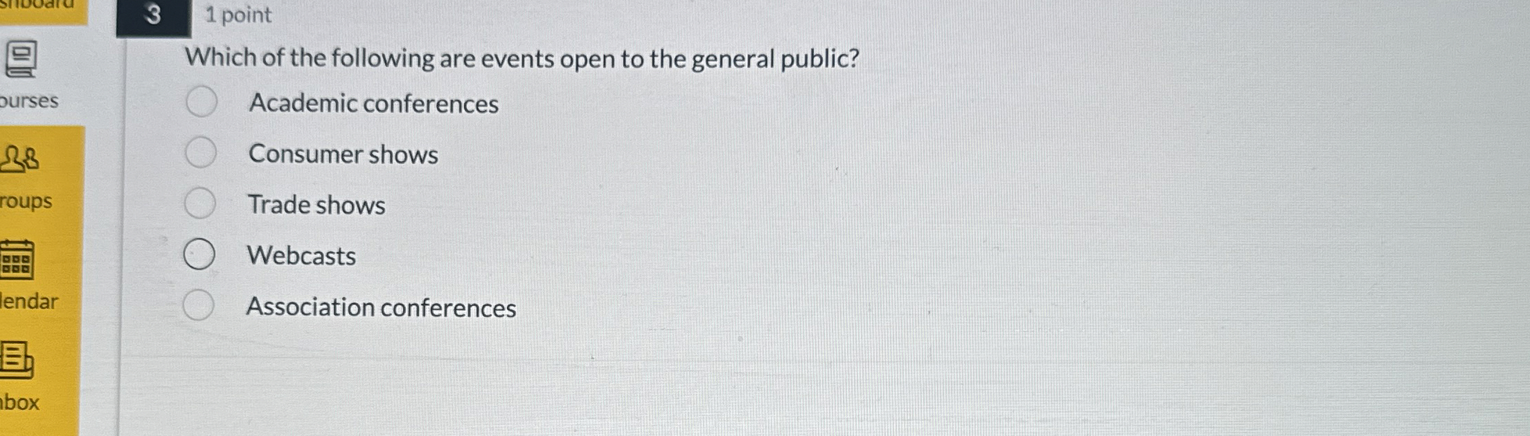 Solved 31 ﻿pointWhich of the following are events open to | Chegg.com