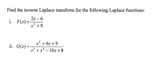 Solved Find the inverse Laplace transform for the following | Chegg.com