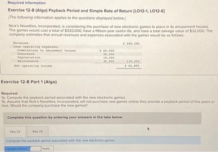 Solved Required information Exercise 12-8 (Algo) Payback | Chegg.com