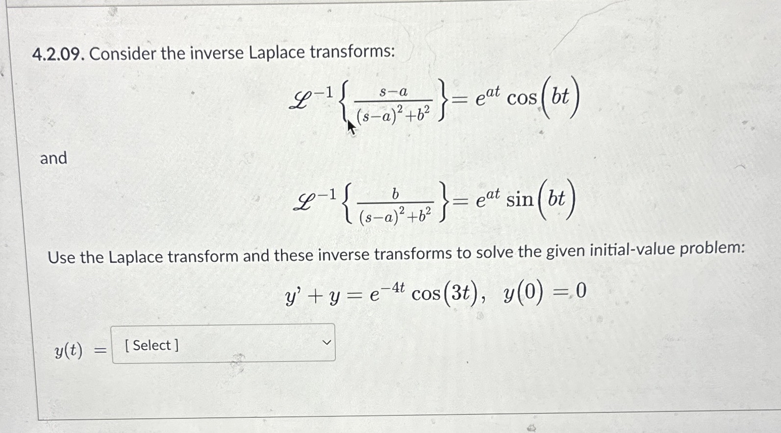 Solved 4.2.09. ﻿Consider the inverse Laplace | Chegg.com