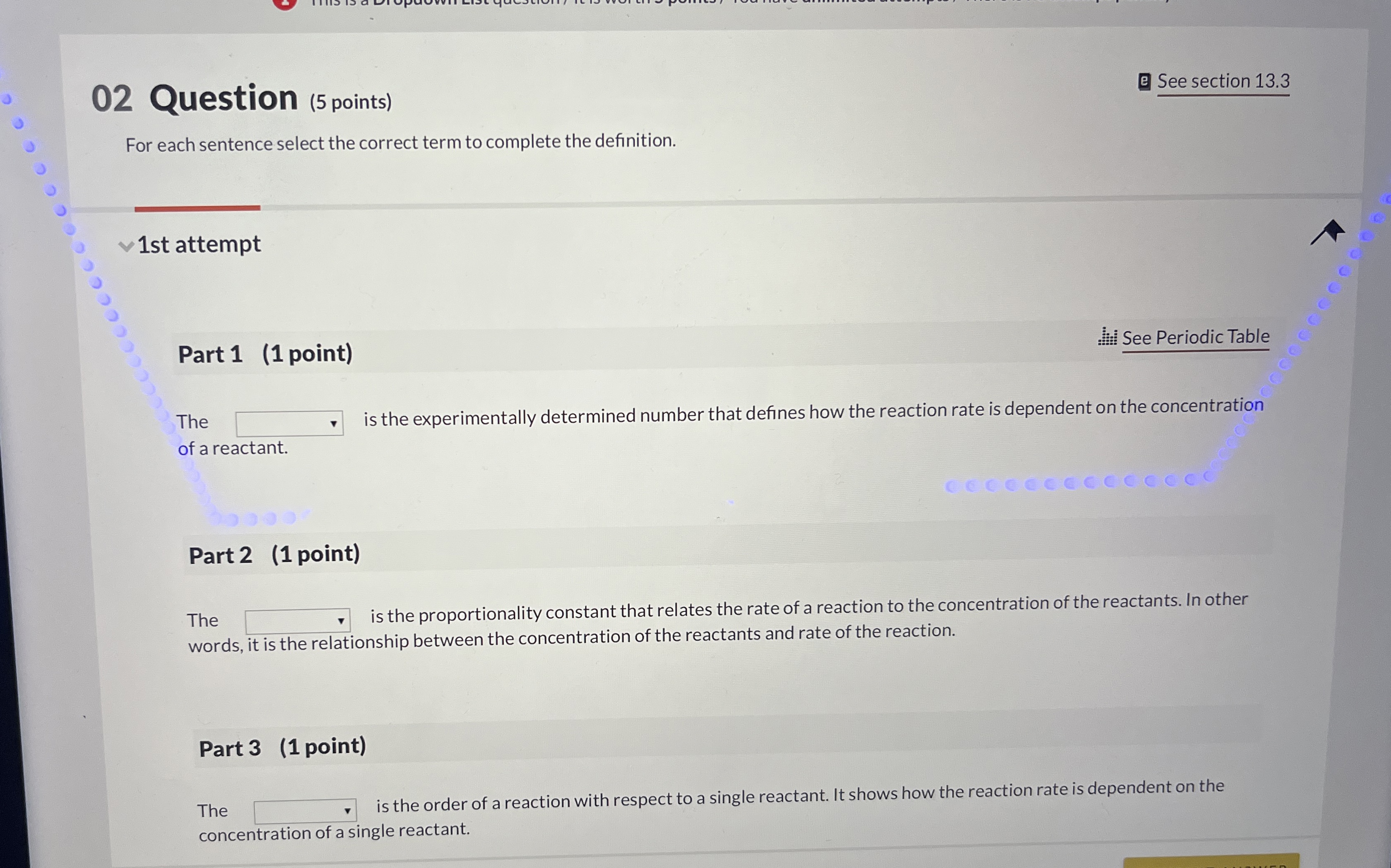 Solved 02 ﻿Question (5 ﻿points)For each sentence select the | Chegg.com