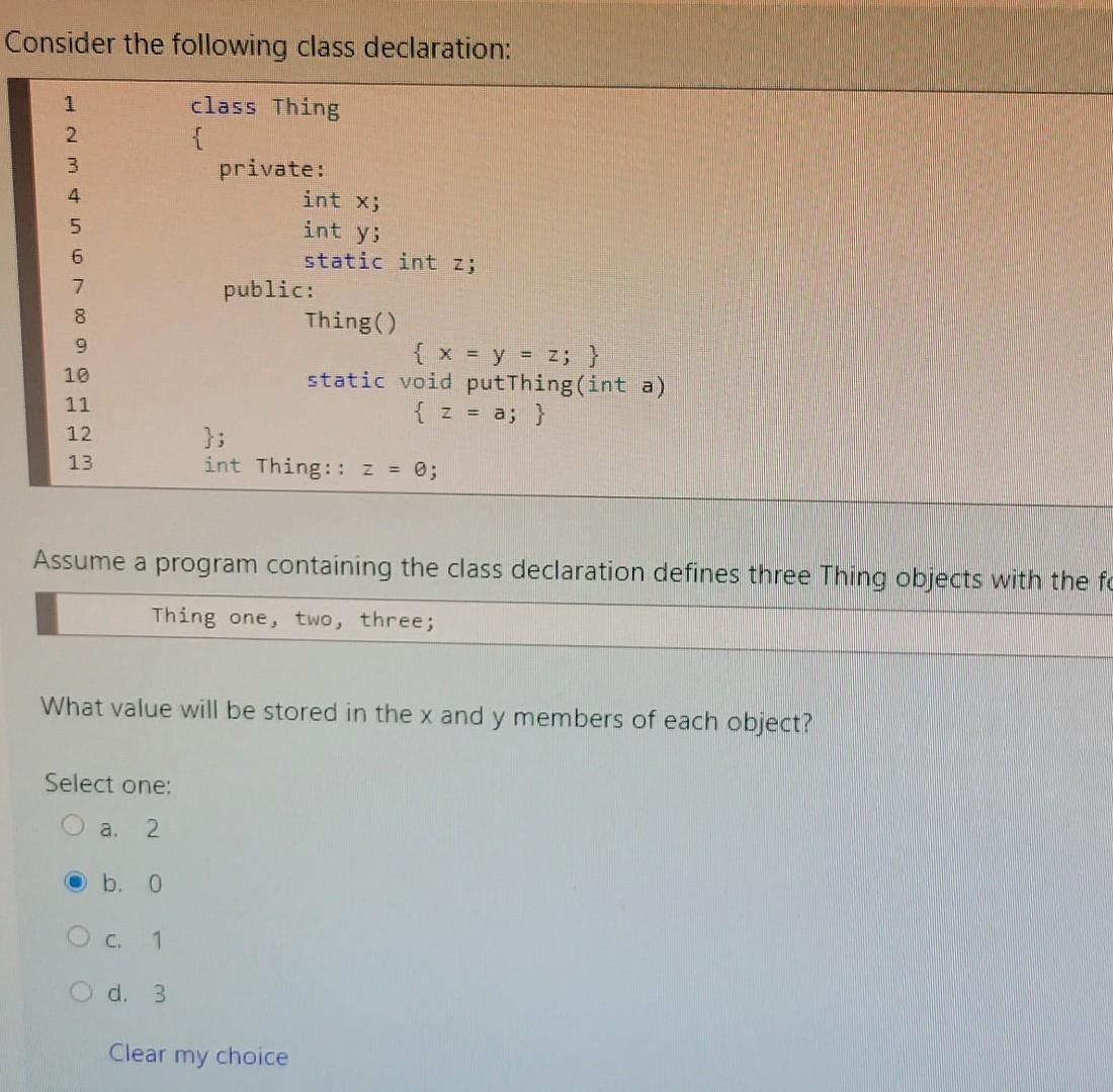 Solved Consider the following class declaration: 1 2. class | Chegg.com