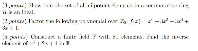 Solved (3 ﻿points) ﻿Show that the set of all nilpotent | Chegg.com