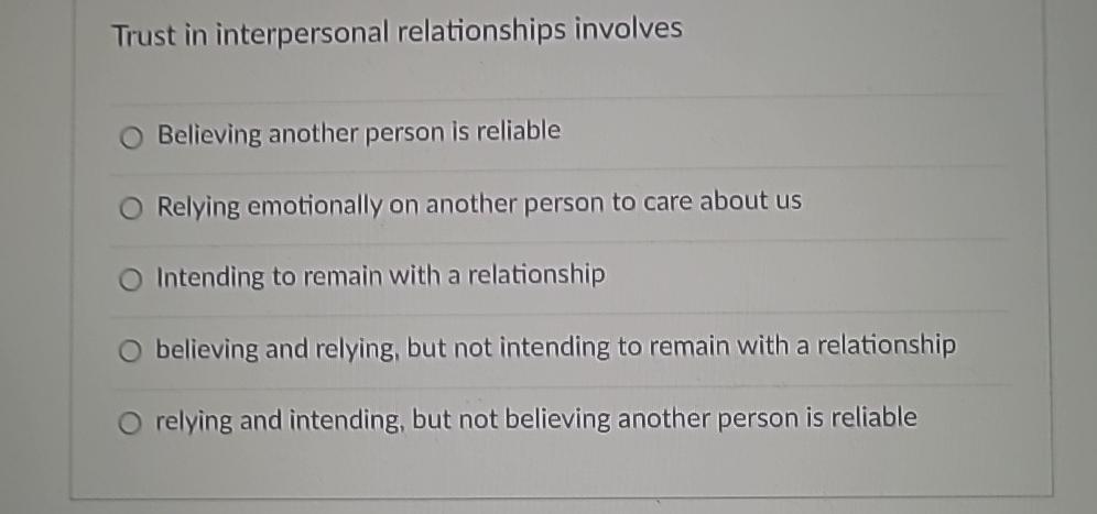 Solved Trust in interpersonal relationships | Chegg.com
