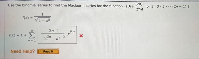 Solved Use the binomial series to find the Maclaurin series | Chegg.com