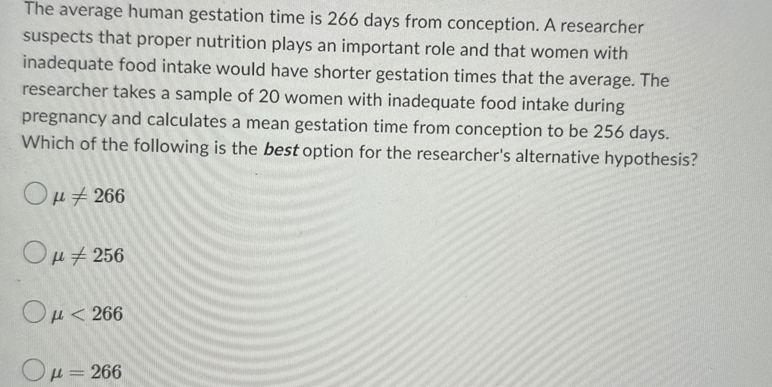 Solved The average human gestation time is 266 ﻿days from | Chegg.com