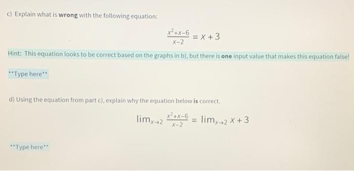 Solved c) Explain what is wrong with the following equation: | Chegg.com