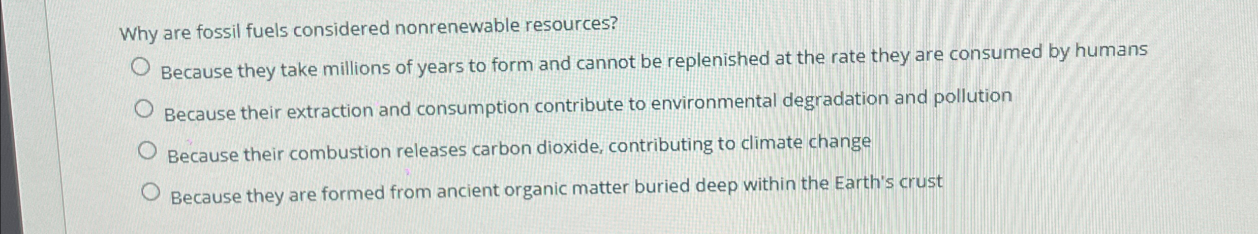 Solved Why are fossil fuels considered nonrenewable | Chegg.com