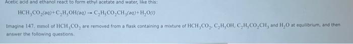 Solved HCH3CO2(aq)+C2H3OH(aQ)→C2H3CO2CH3(aq)+H2O(Q) Imagine | Chegg.com