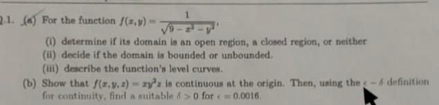 Solved (c) For the function f(x,y)=9−x2−y21, (i) determine | Chegg.com