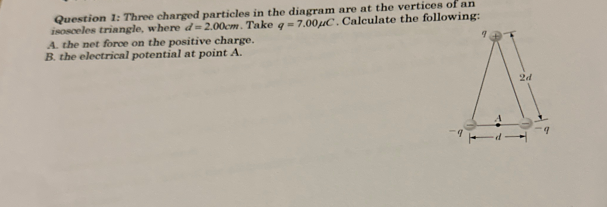 Question 1: Three charged particles in the diagram | Chegg.com