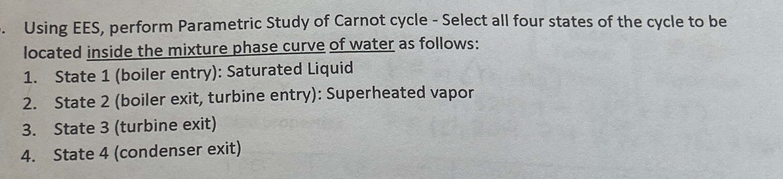 Using EES, perform Parametric Study of Carnot cycle - | Chegg.com