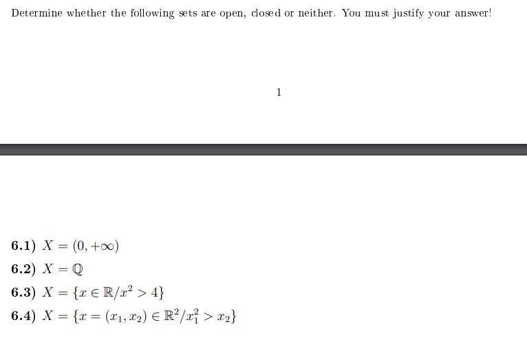 Solved Determine whether the following sets are open, closed | Chegg.com