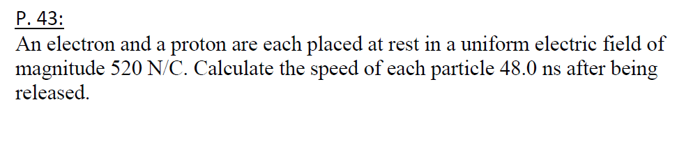 P. 43:An electron and a proton are each placed at | Chegg.com