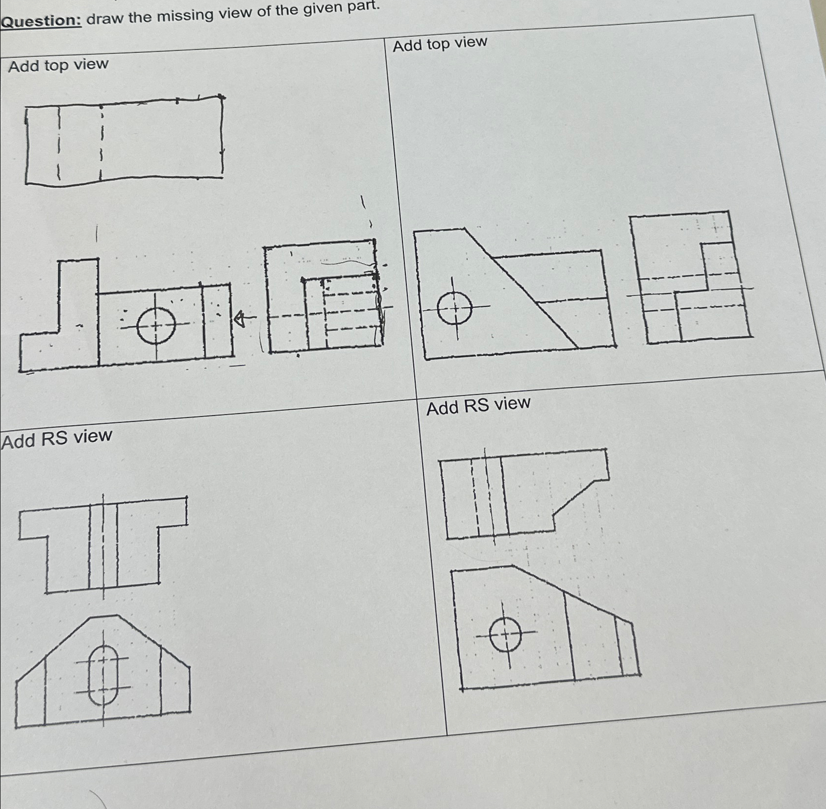 Question: draw the missing view of the given part.Add | Chegg.com