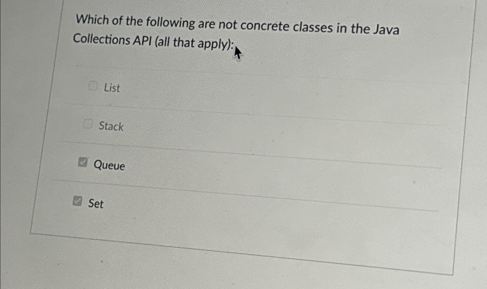 Solved Which of the following are not concrete classes in | Chegg.com