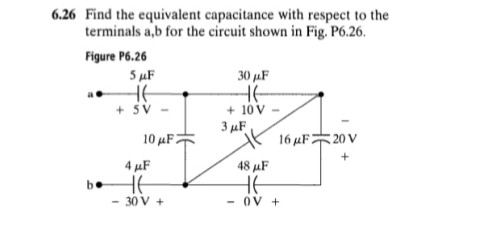 Solved 6.26 Find the equivalent capacitance with respect to | Chegg.com