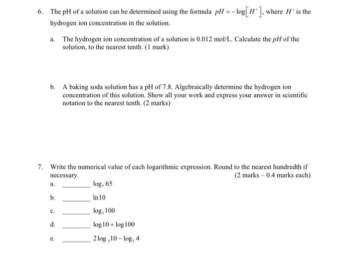 Solved 6. The pH of a solution can be determined using the | Chegg.com