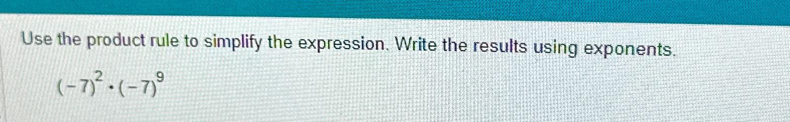 Solved Use the product rule to simplify the expression. | Chegg.com